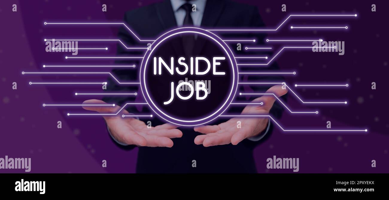 Writing displaying text Inside Job, Internet Concept done with the help ...