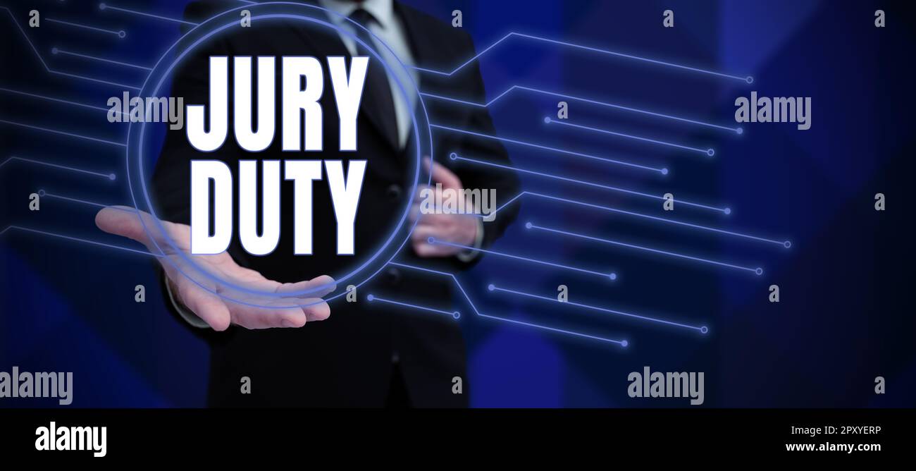 Text caption presenting Jury Duty, Conceptual photo obligation or a ...