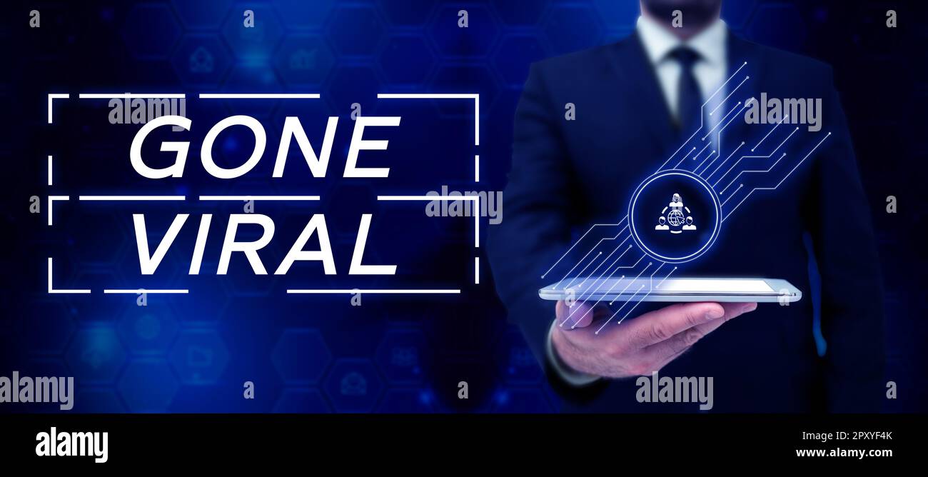 Conceptual display Gone Viral, Business concept link that spreads ...