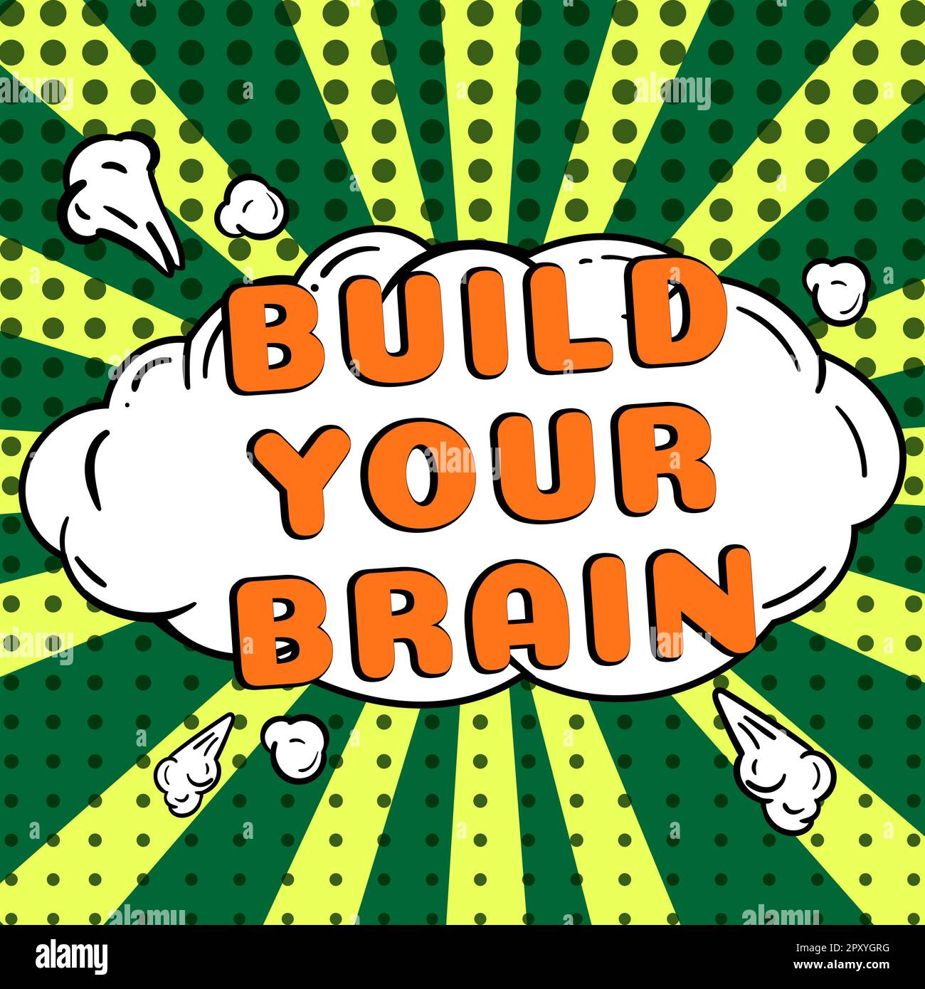 Text sign showing Build Your Brain, Word for mental activities to ...