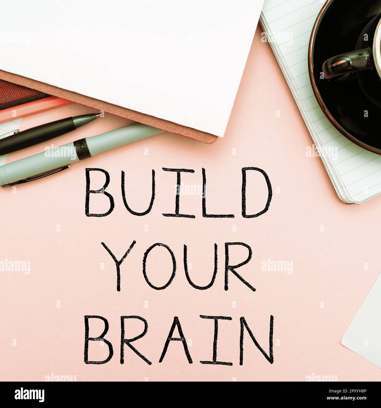 Text caption presenting Build Your Brain, Word Written on mental ...