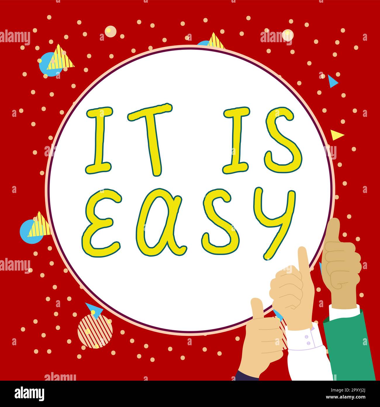 Text sign showing It Is Easy, Word for clear simple not complicated ...