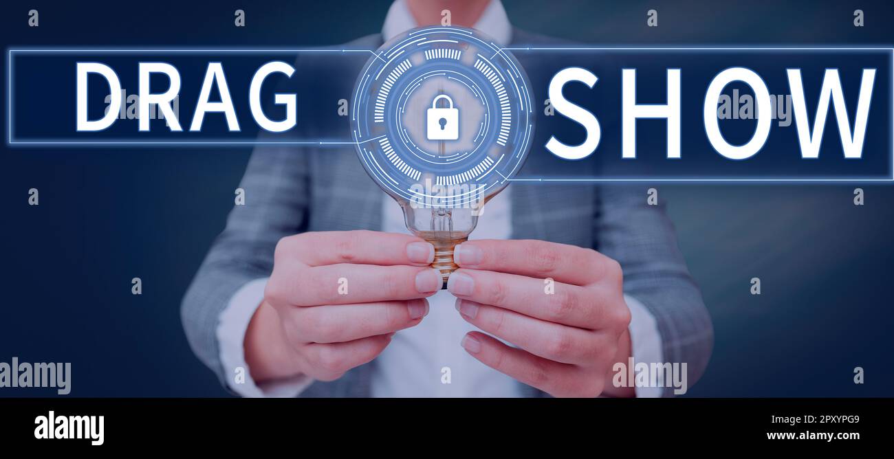 Handwriting text Drag Show, Business approach competitive event where ...