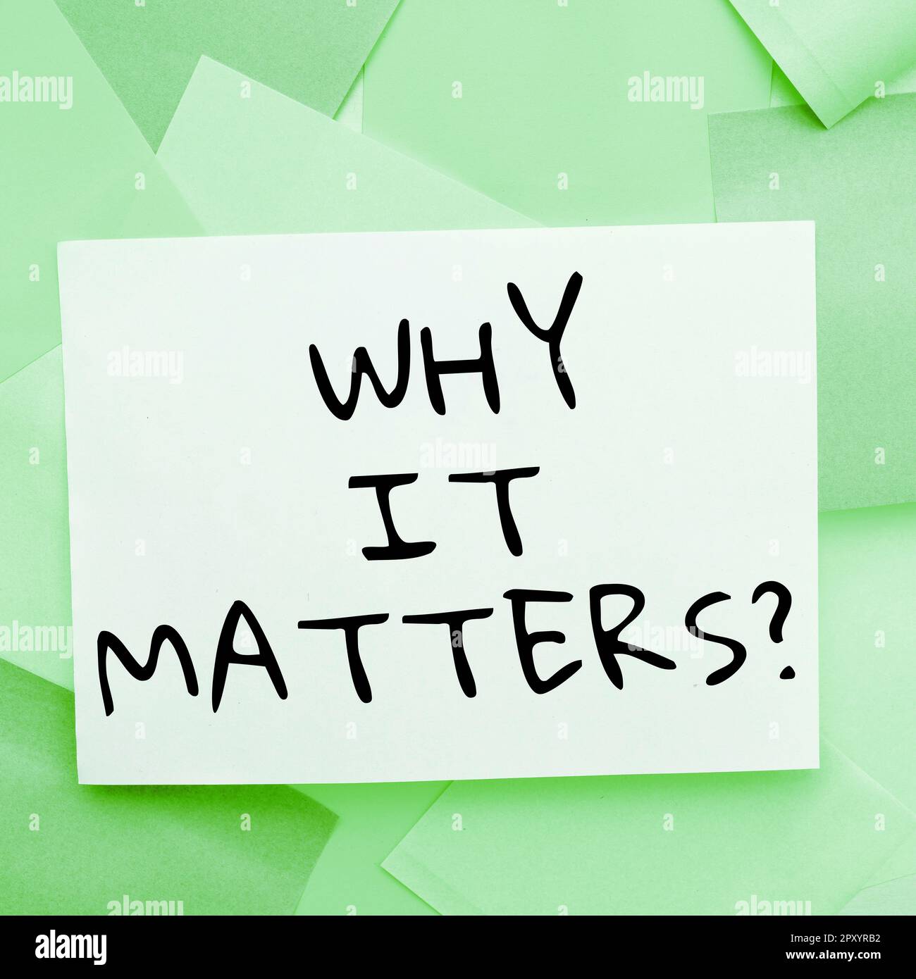 Hand writing sign Why It Matters, Word Written on Important Reasons to ...