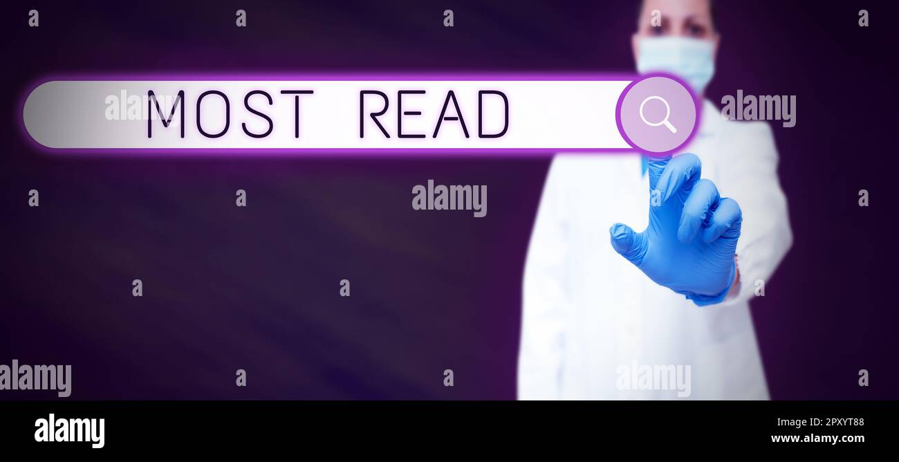 Sign displaying Most Read, Conceptual photo a piece of literature or ...
