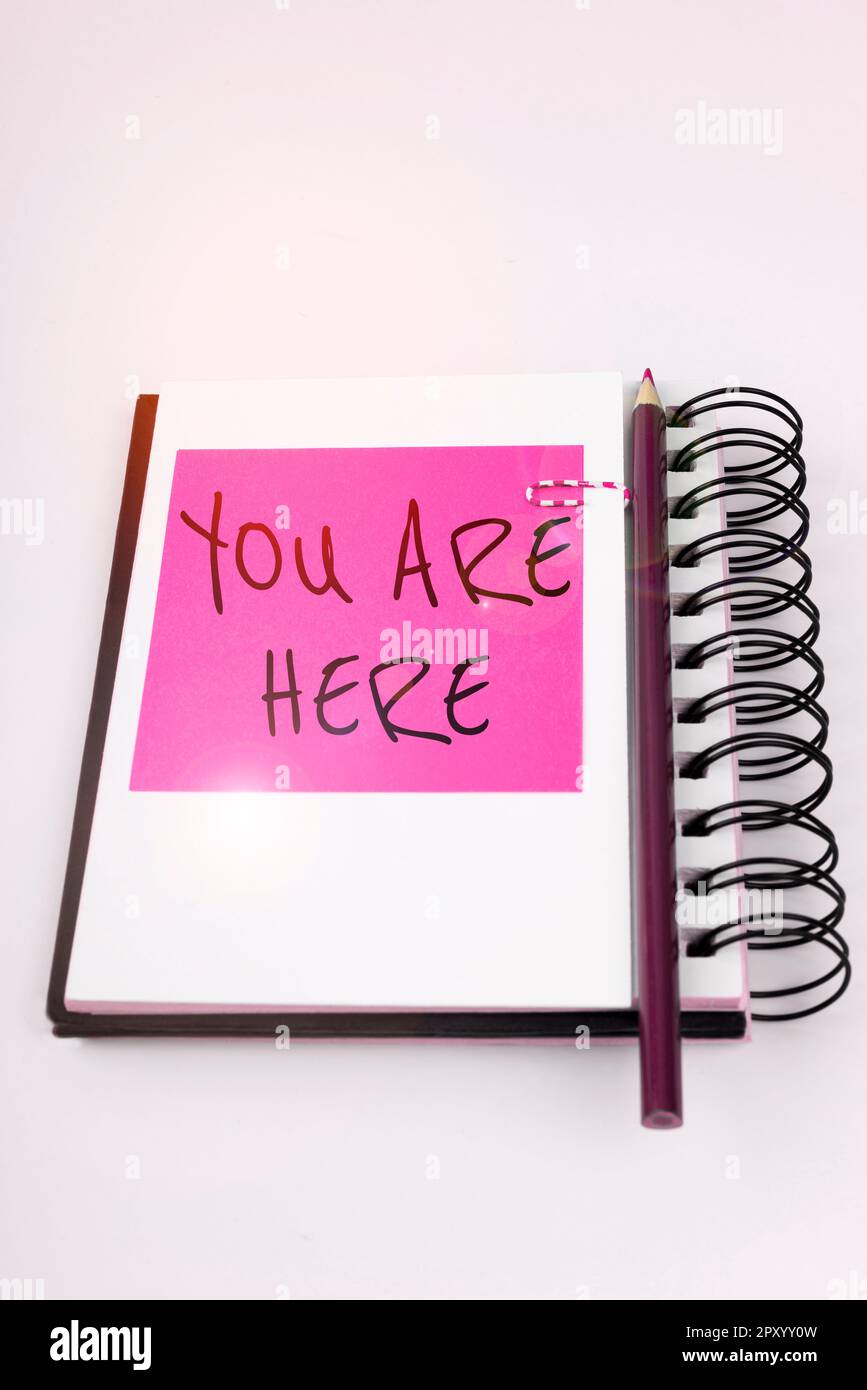 Conceptual caption You Are Here, Word for This is your location ...