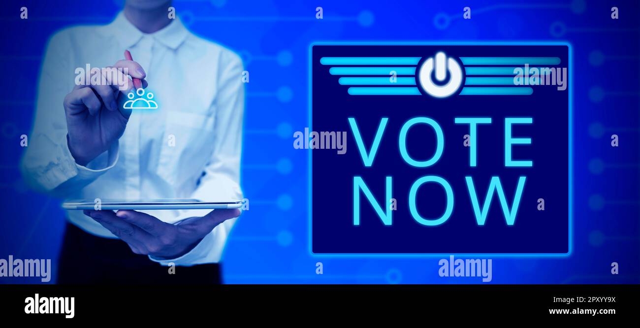 Sign displaying Vote Now, Business idea formal indication of choice ...