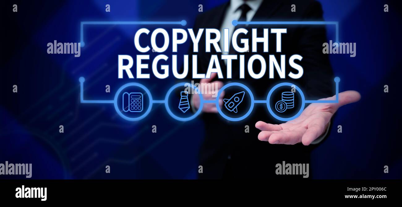 Hand writing sign Copyright Regulations, Business approach body of law ...