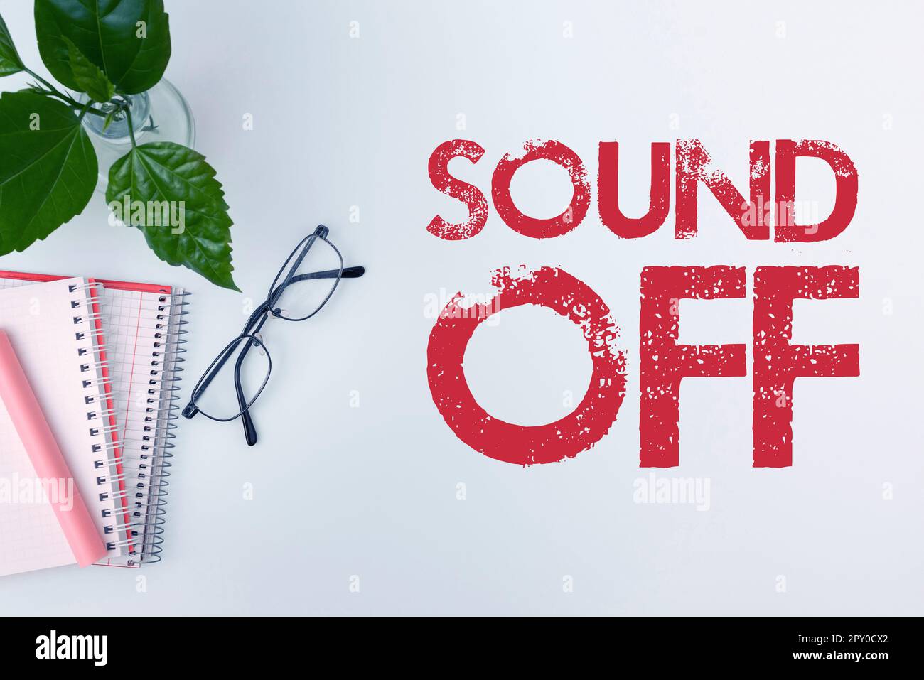 Inspiration showing sign Sound Off, Word Written on To not hear any ...