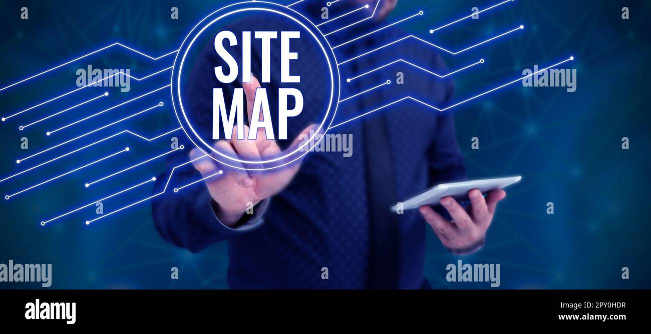 Sign displaying Site Map, Concept meaning designed to help both users ...