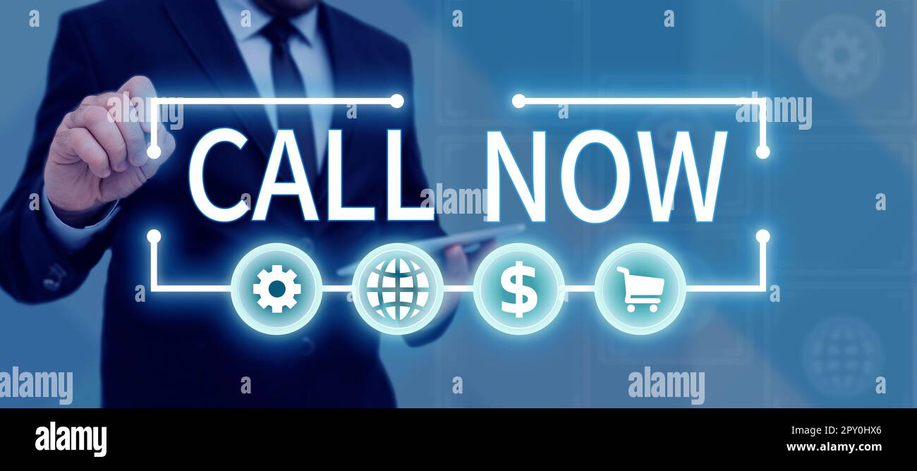 Text caption presenting Call Now, Business concept To immediately ...