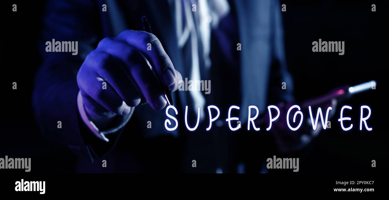 Hand writing sign Superpower, Word Written on a power or ability of a ...
