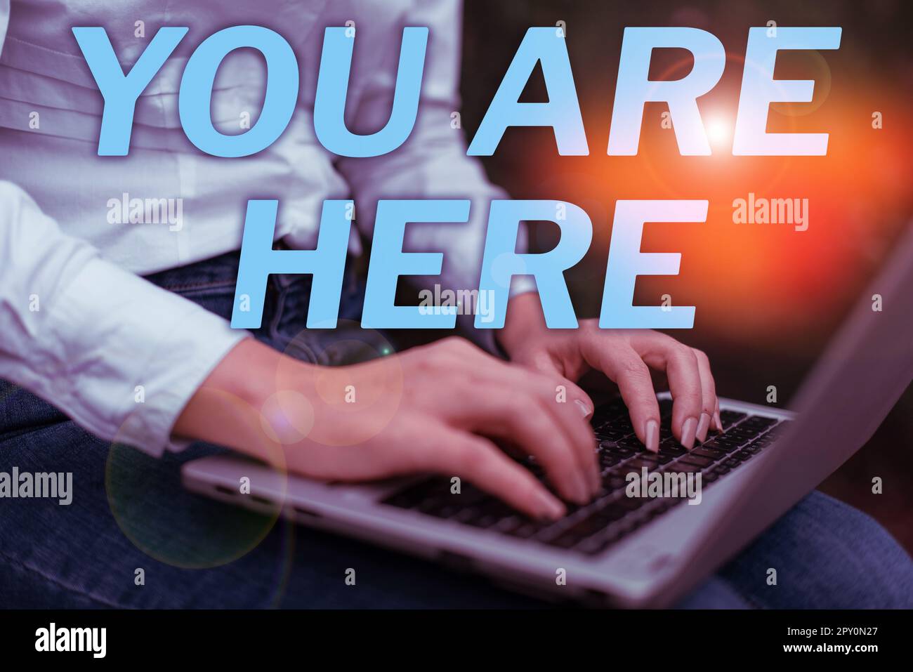 Handwriting text You Are Here, Conceptual photo This is your location ...