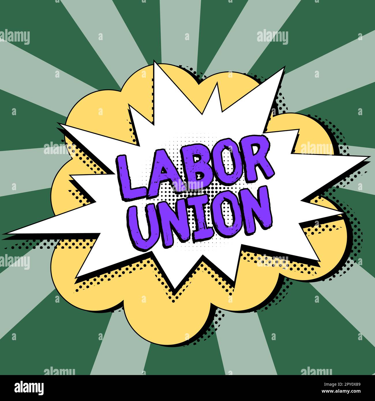Writing displaying text Labor Union, Business showcase rules relating ...