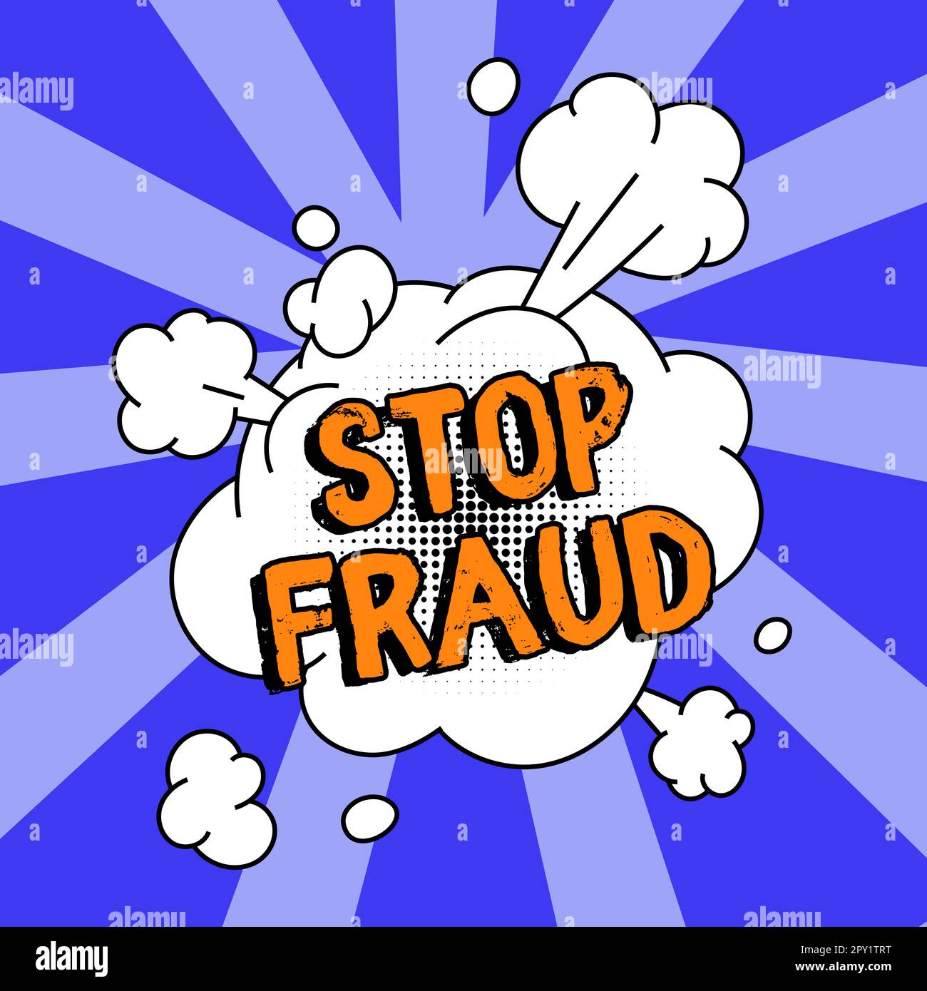 Sign displaying Stop Fraud, Business idea campaign advices people to ...