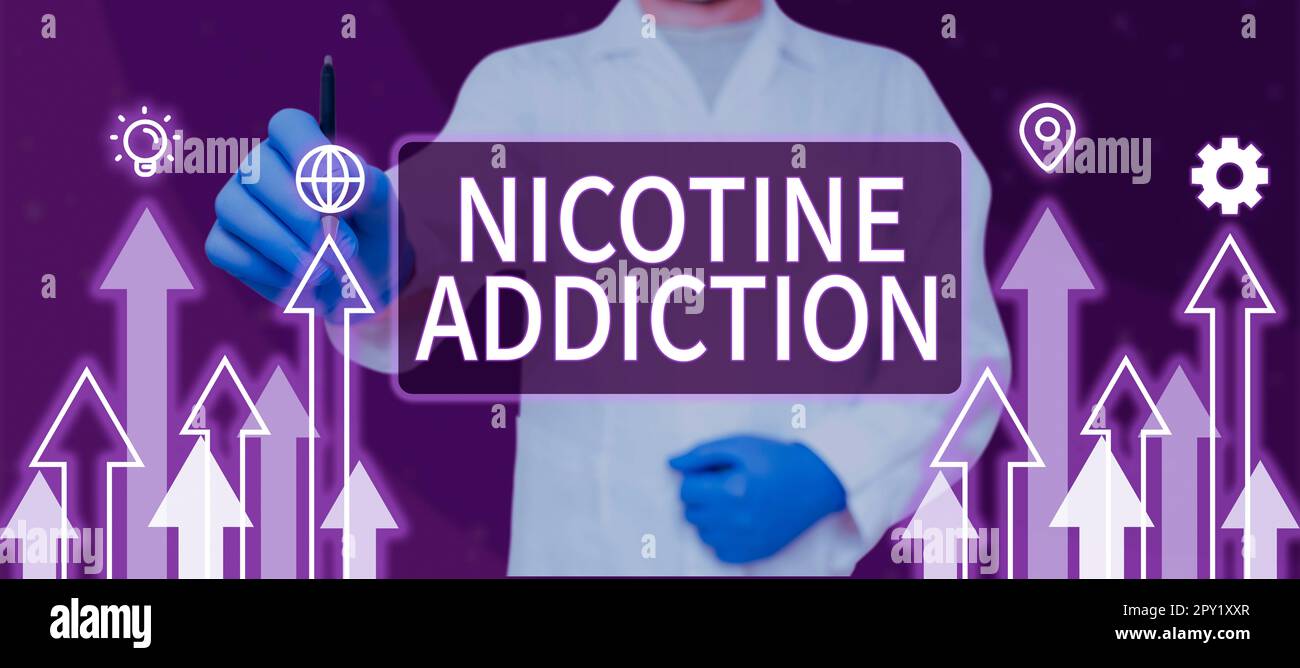 Text showing inspiration Nicotine Addiction, Internet Concept condition ...