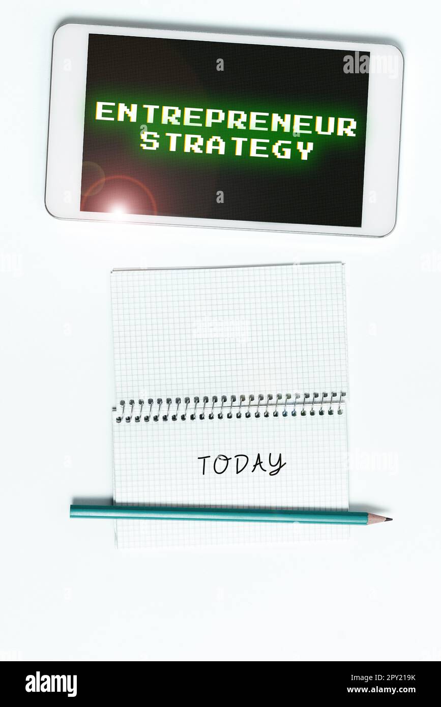 Sign displaying Entrepreneur Strategy, Business approach New Breed of ...