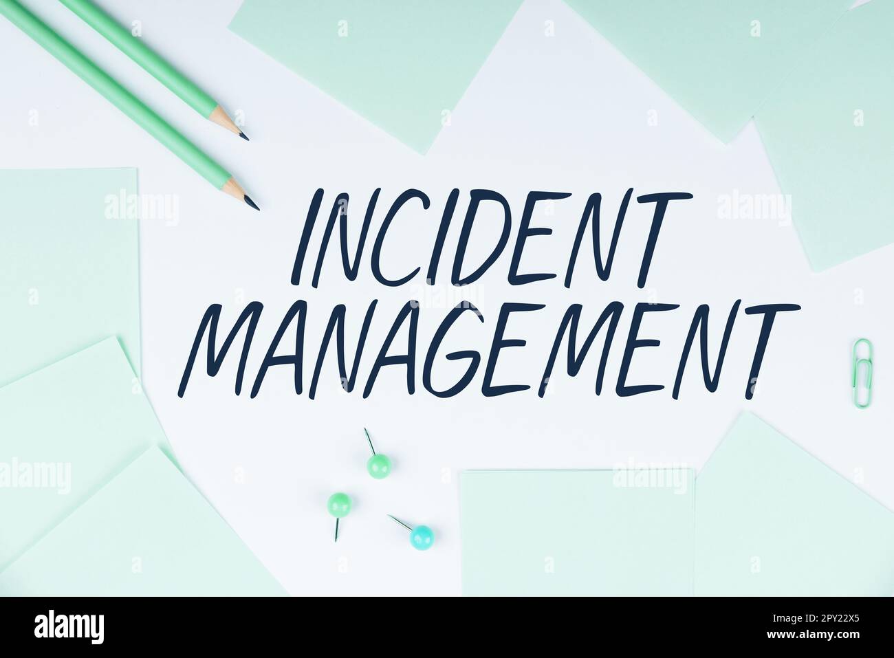 Handwriting text Incident Management, Business approach Process to ... Handwriting text Incident Management, Business approach Process to ...