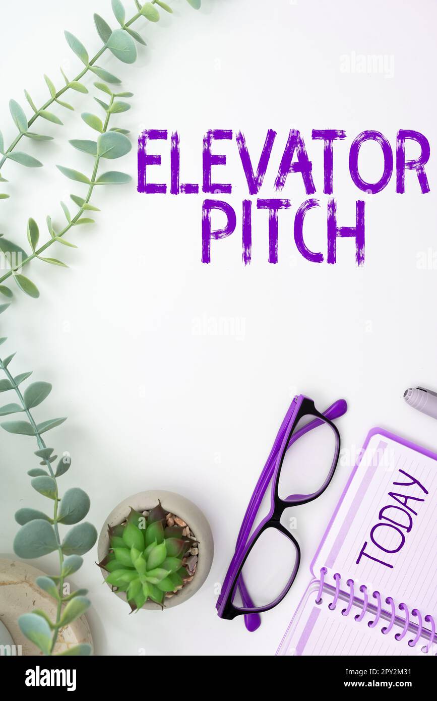 Text Showing Inspiration Elevator Pitch Word For A Persuasive Sales