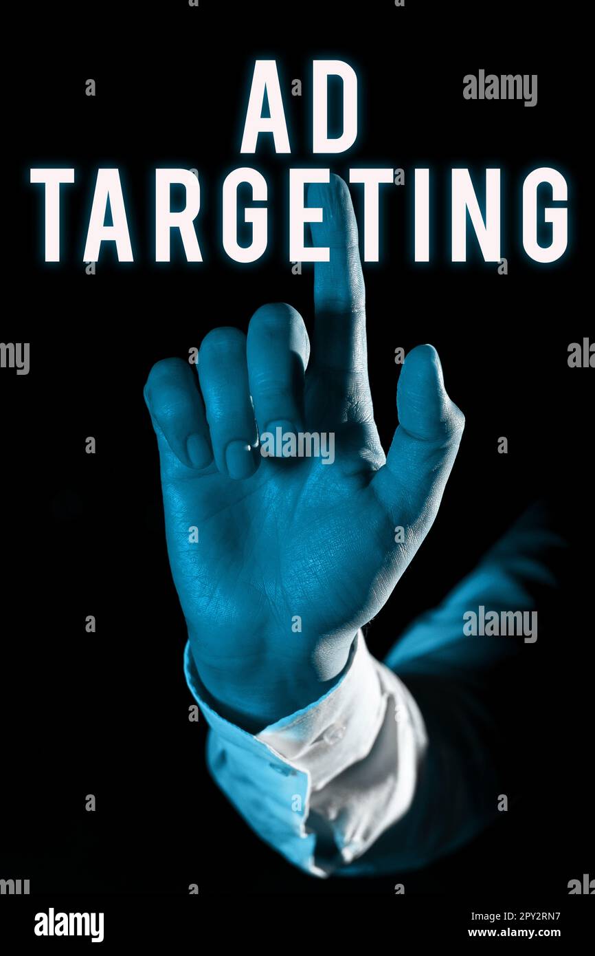 Sign Displaying Ad Targeting Business Showcase Target The Most Receptive Audiences With Certain