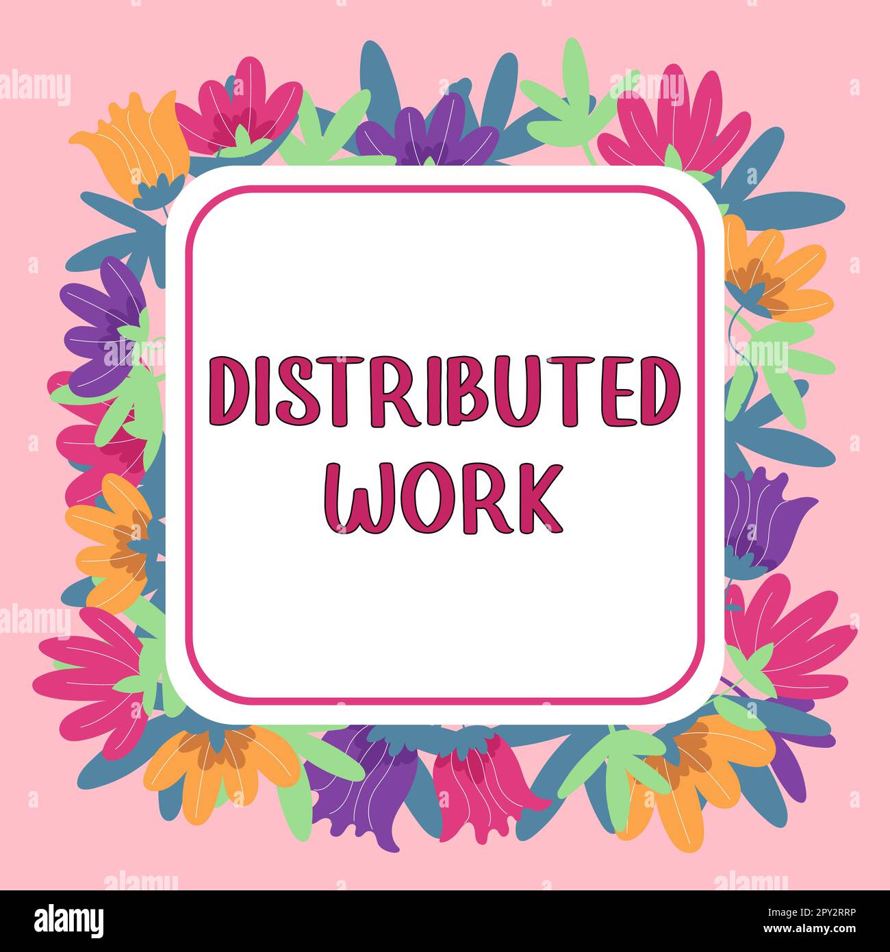 Conceptual caption Distributed Work, Business showcase practiced by enterprises using network ...