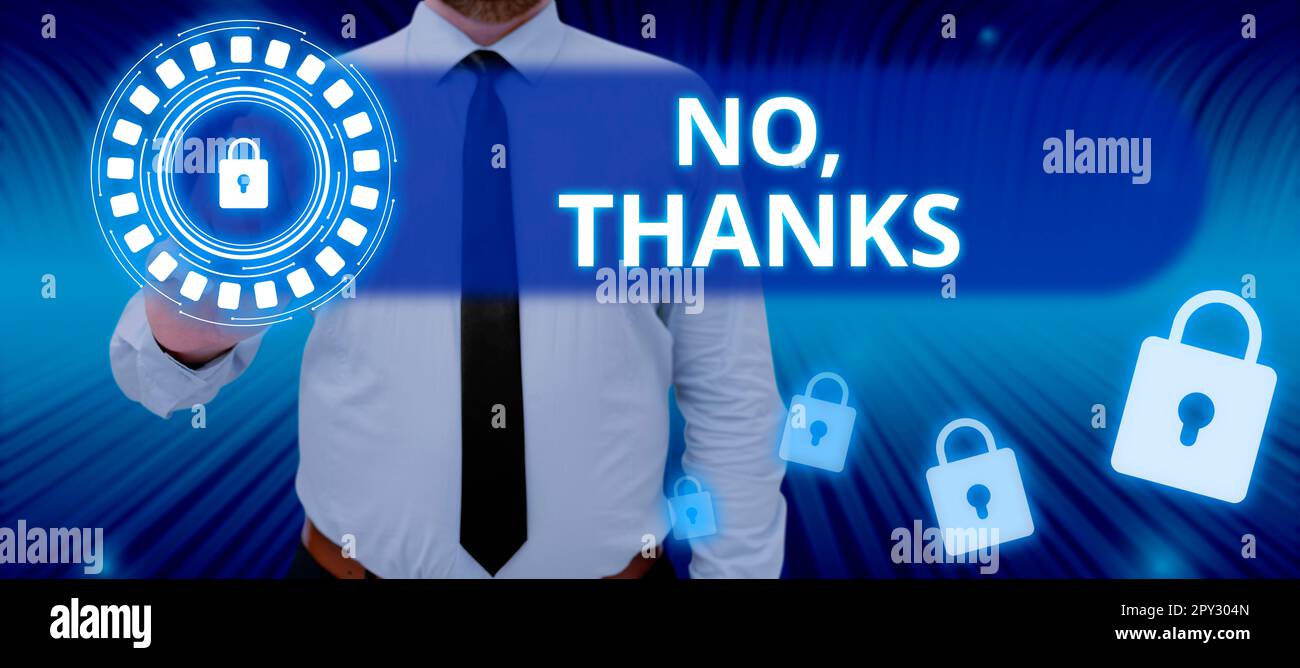 Conceptual display No, Thanks, Business approach Answering question ...