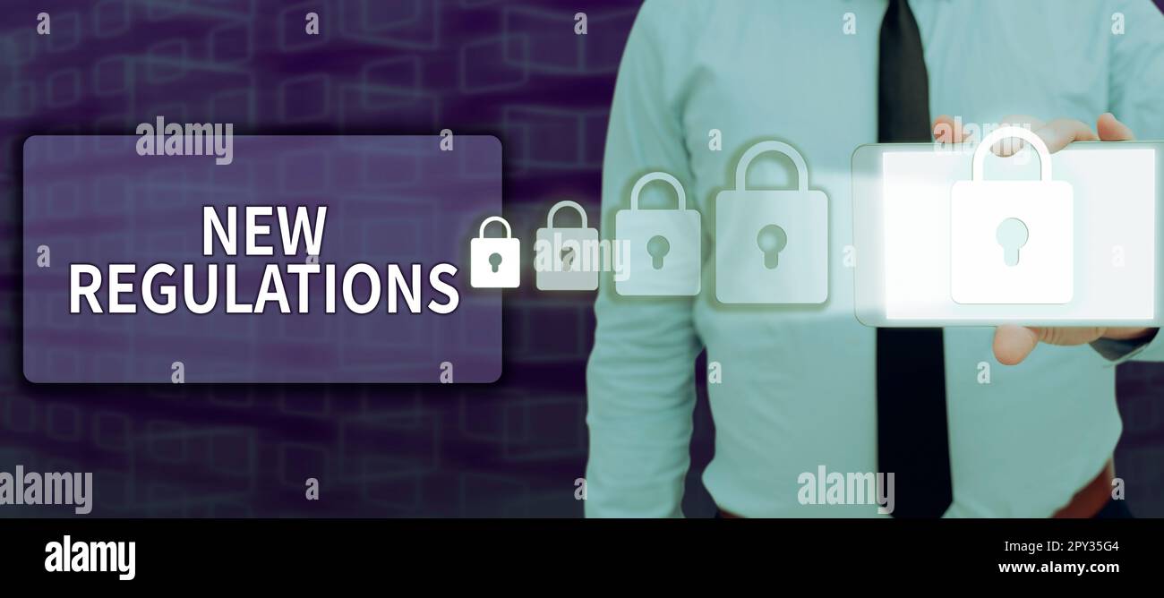 Text caption presenting New Regulations, Conceptual photo Regulation ...