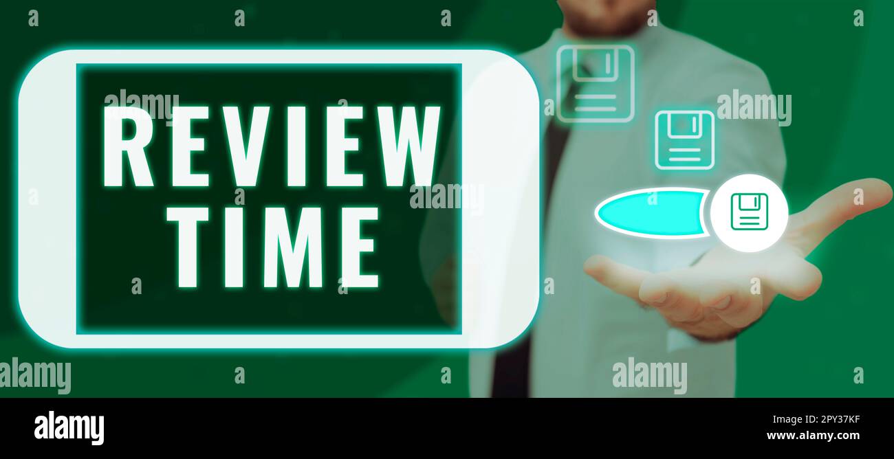 Inspiration showing sign Review Time, Concept meaning situation or ...