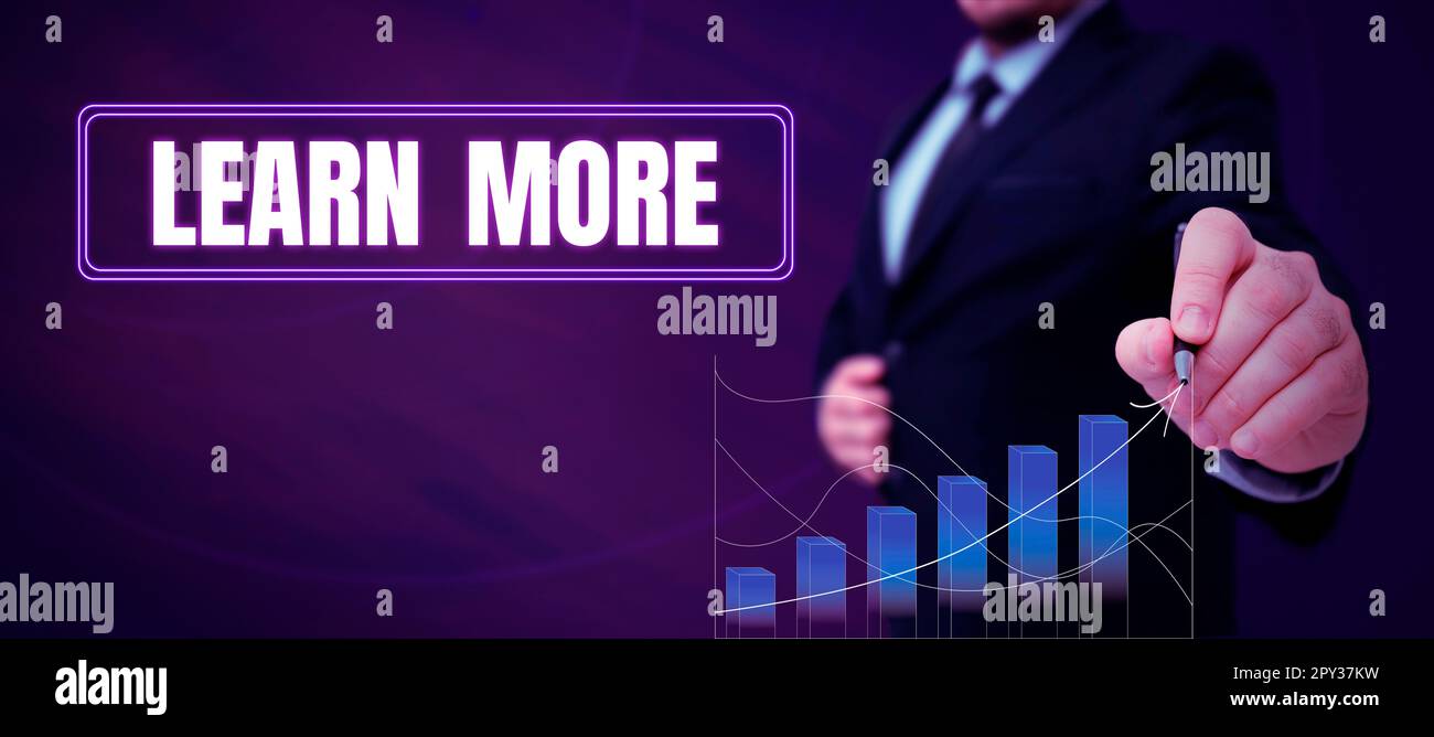 Text showing inspiration Learn More, Word for Deepen knowledge of the ...