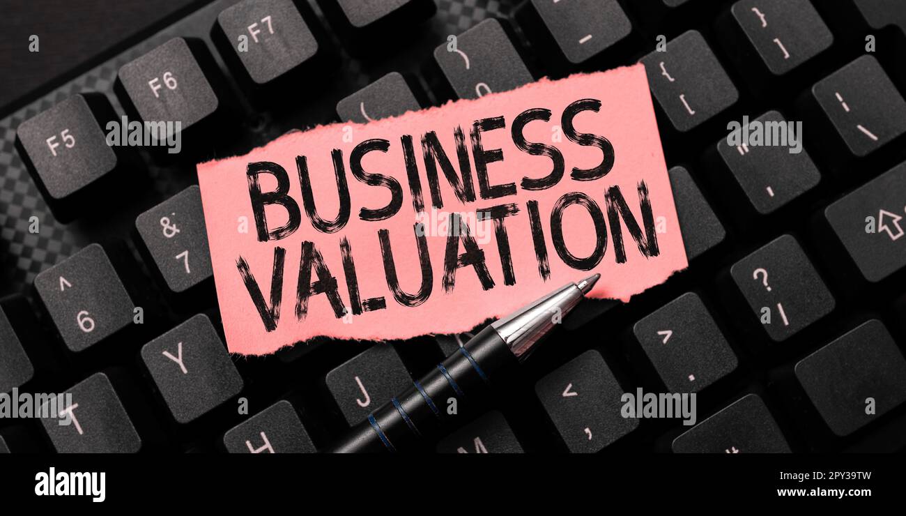 Hand writing sign Business Valuation, Word Written on determining the ...