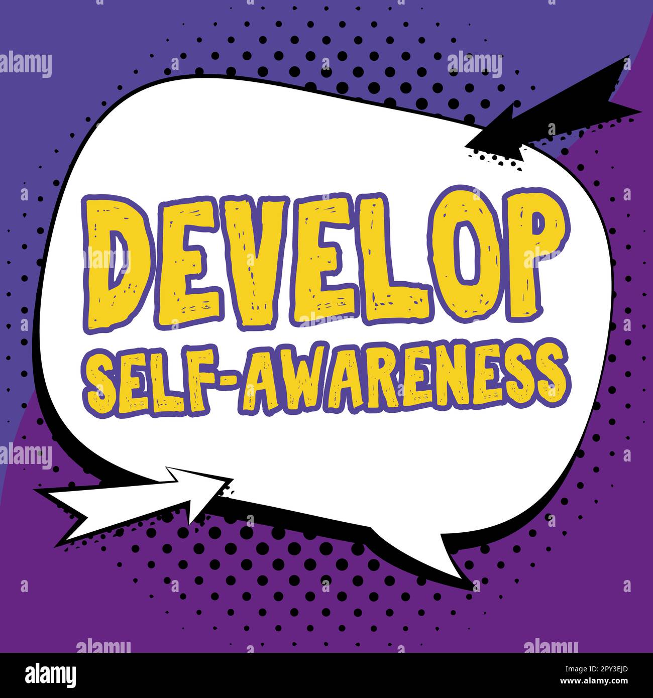 Text showing inspiration Develop Self Awareness, Business approach ...