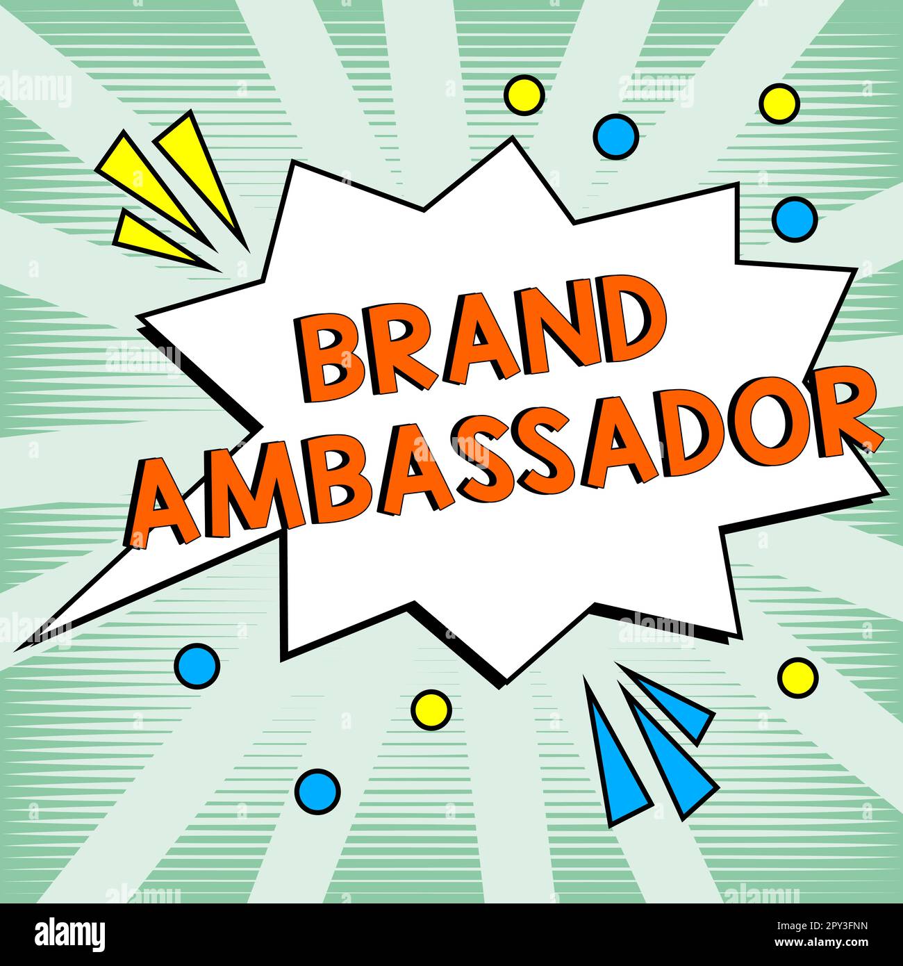 Sign displaying Brand Ambassador, Business idea agent accredited as the ...