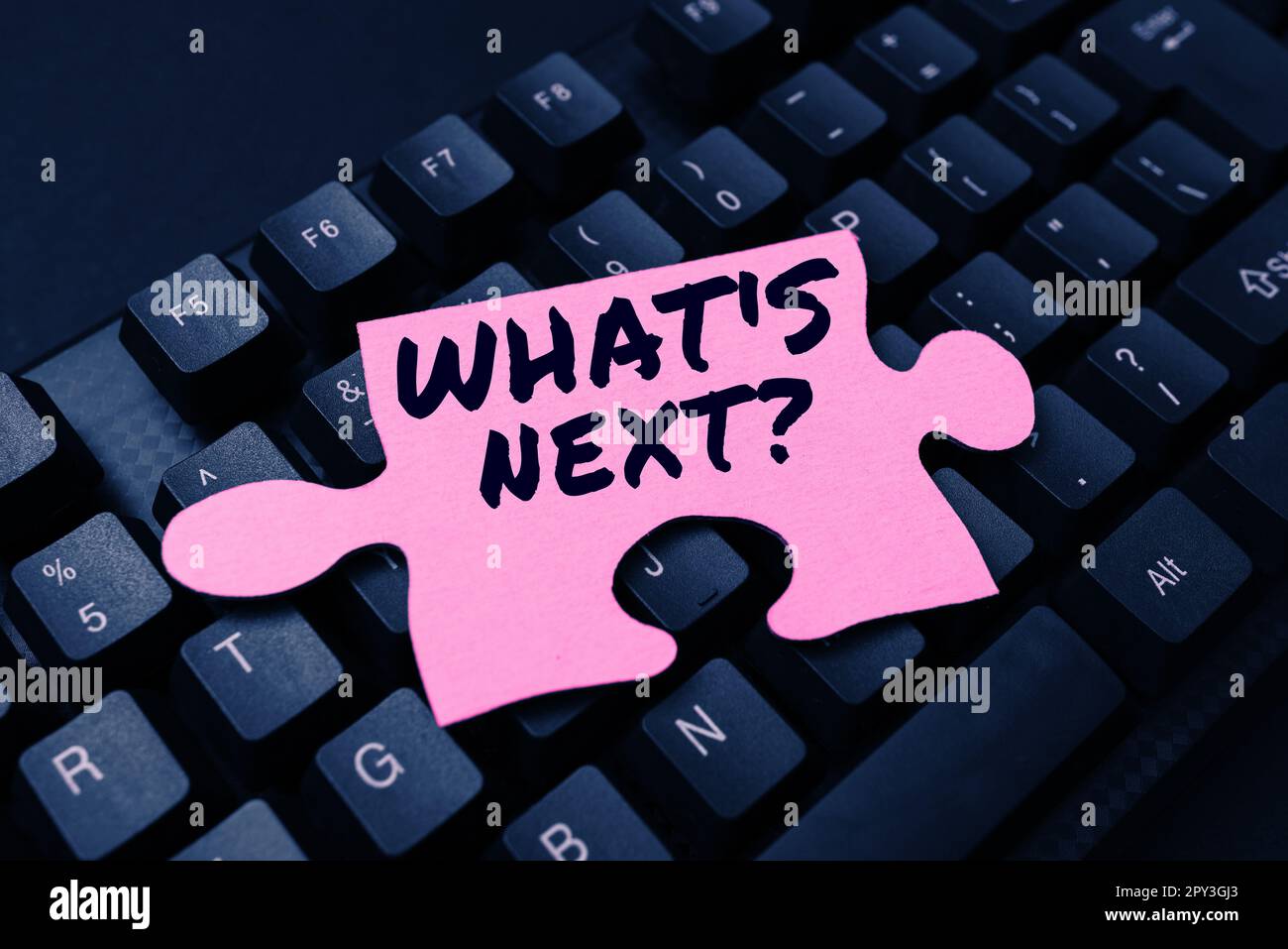 Sign displaying What's Next, Conceptual photo Get information Ask Query ...