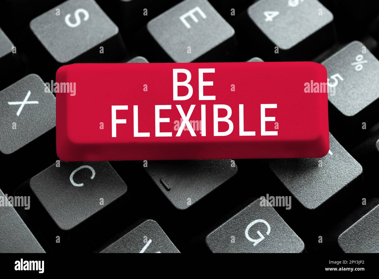 Conceptual display Be Flexible, Business approach able to be easily ...