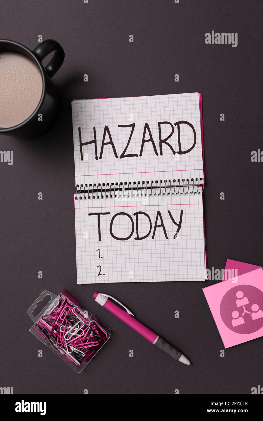 Inspiration showing sign Hazard, Business approach account or statement ...