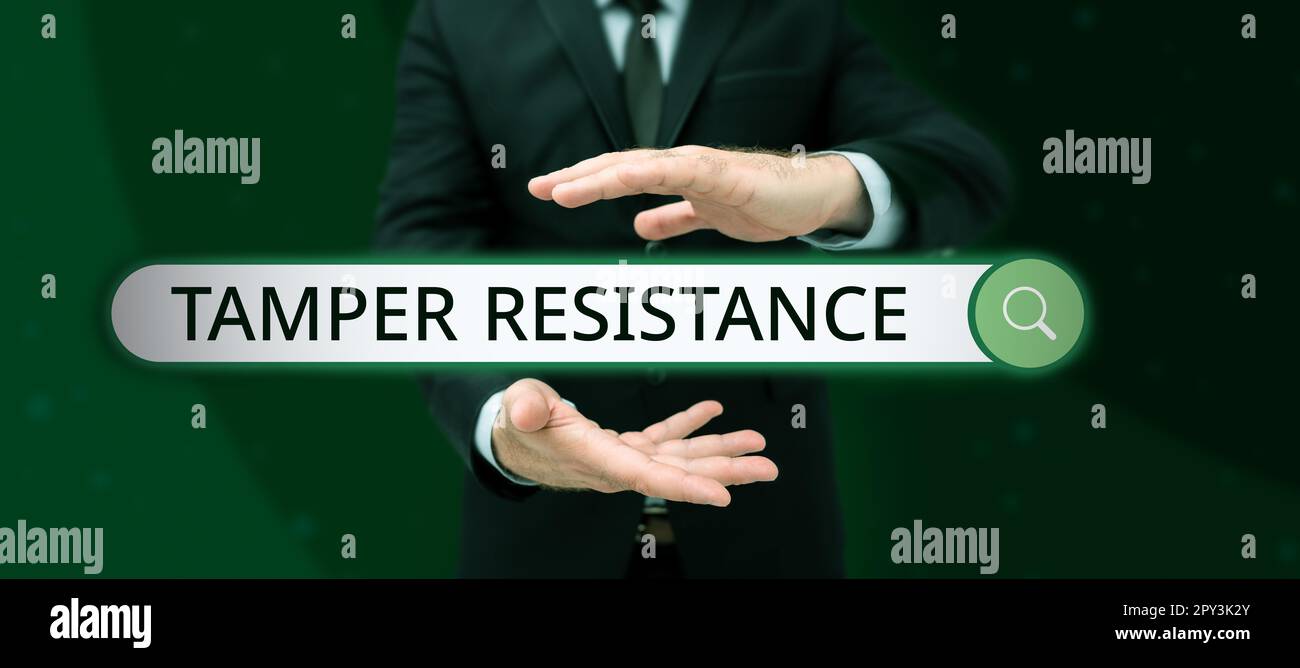 Sign displaying Tamper Resistance, Conceptual photo resilent to ...