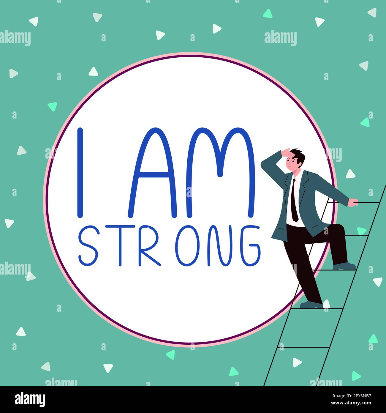 Conceptual display I Am Strong, Word Written on Have great strength ...