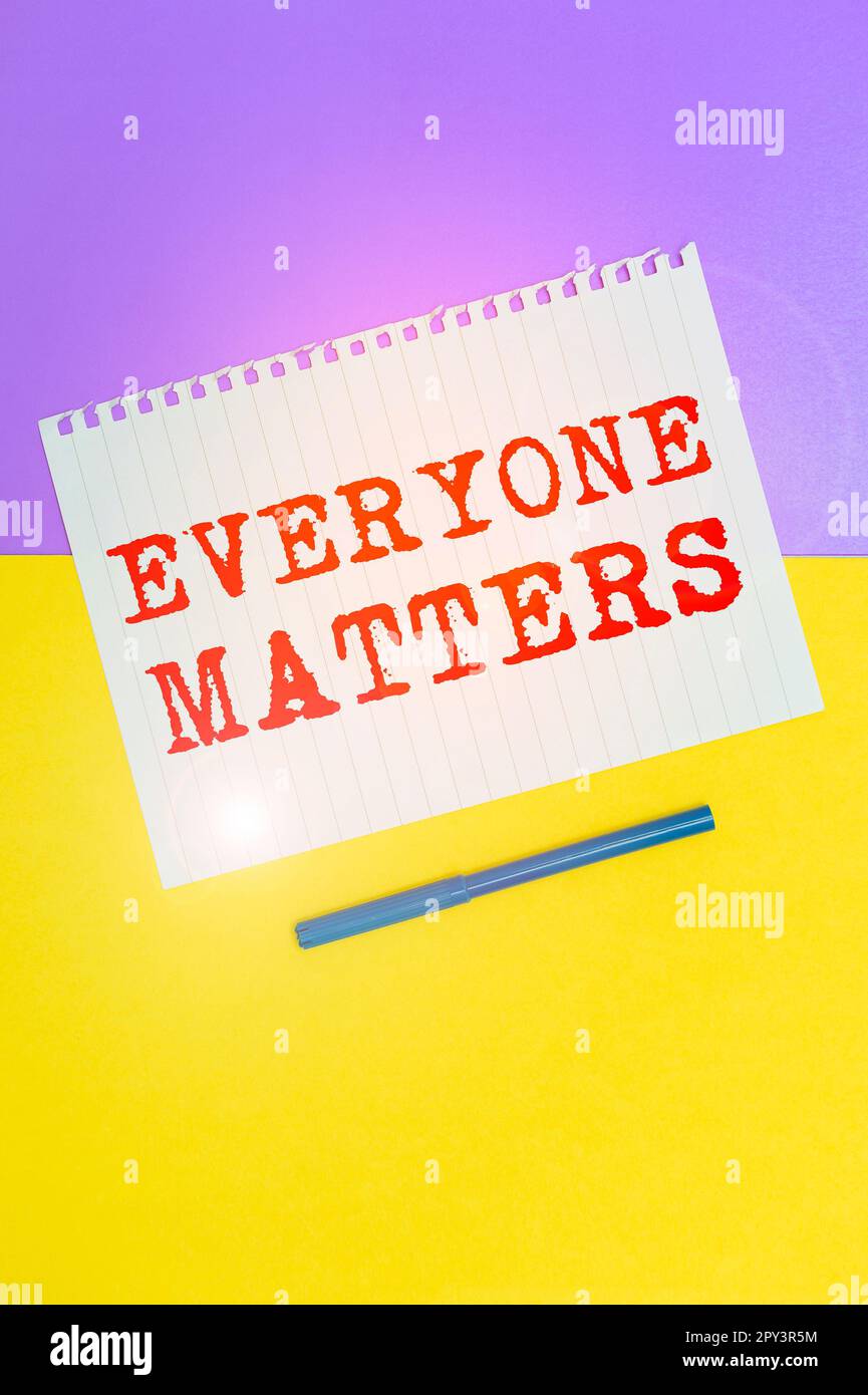 Conceptual caption Everyone Matters, Business concept all the people ...