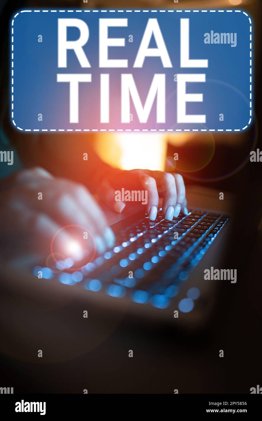 Inspiration showing sign Real Time. Word for the actual time during ...