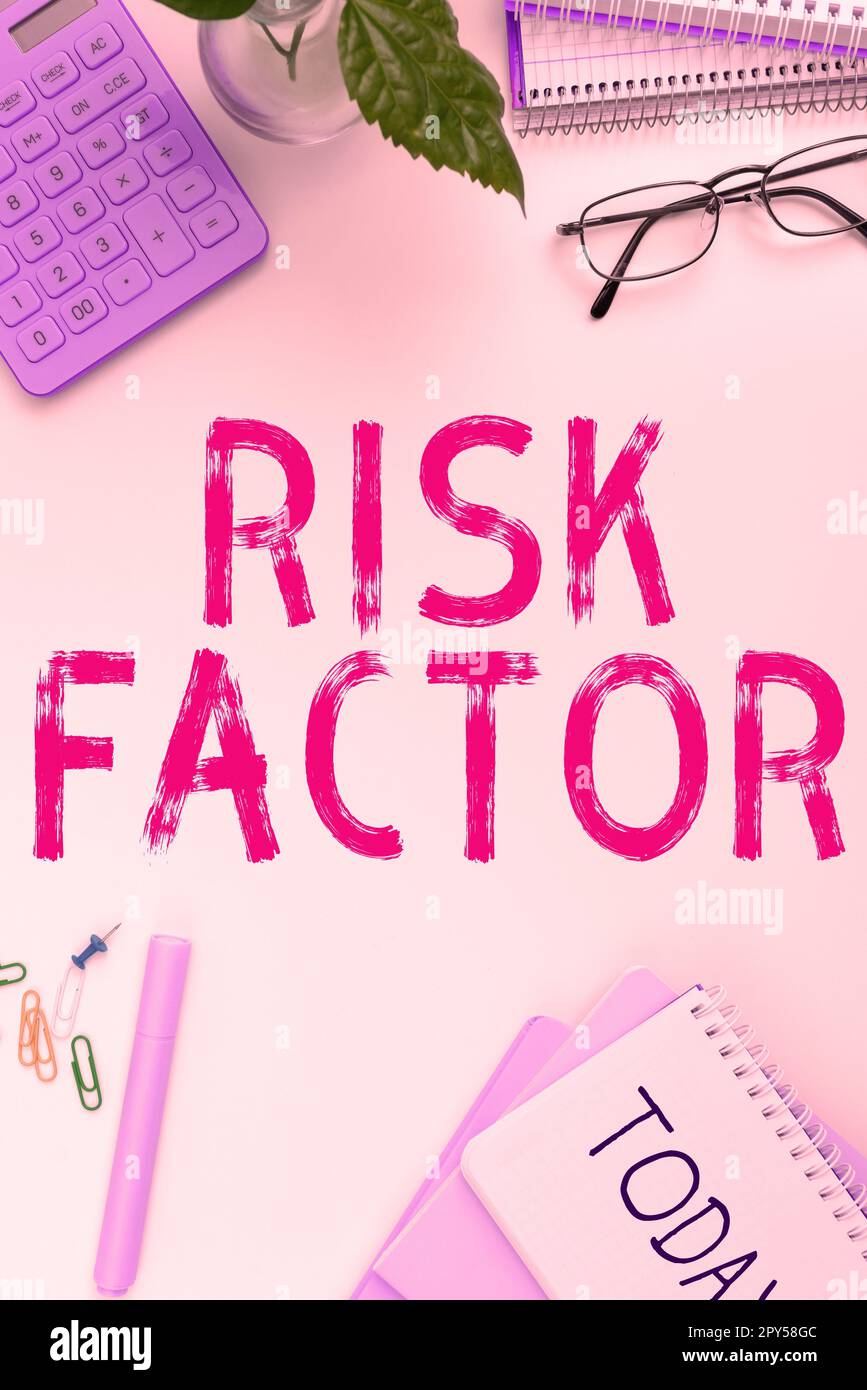 Conceptual caption Risk Factor. Business idea Something that rises the ...