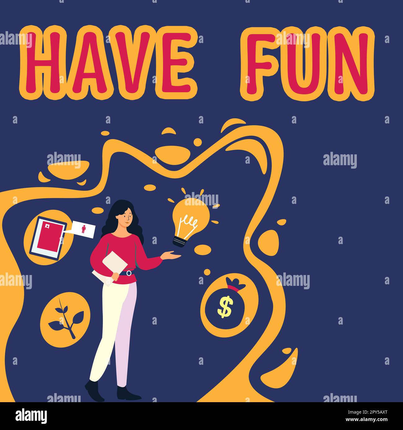 Inspiration showing sign Have Fun. Word Written on wish somebody good ...