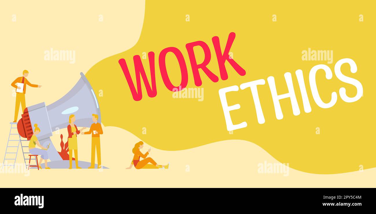 Text sign showing Work Ethics. Conceptual photo A set of values ...