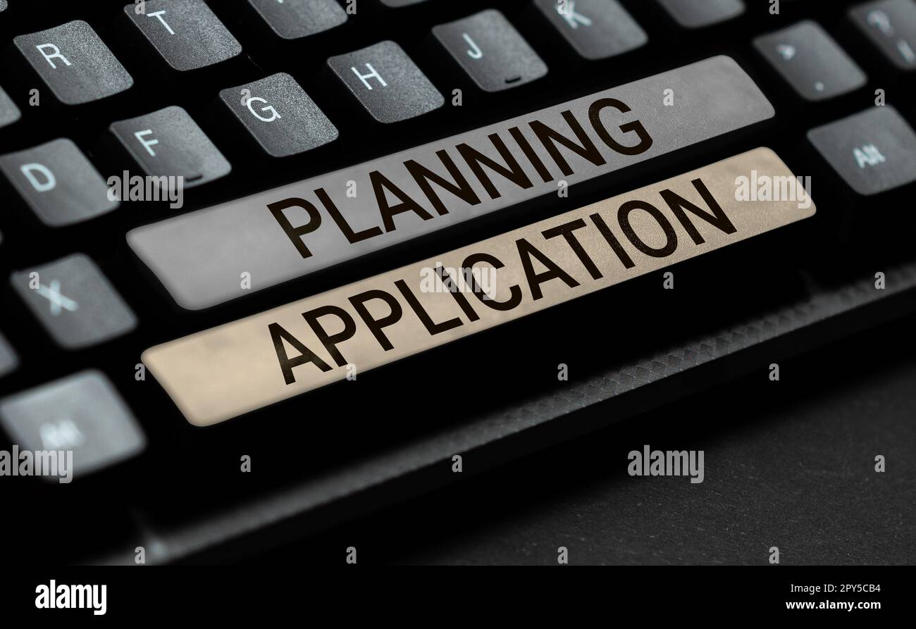 Sign displaying Planning Application. Business approach request to a ...