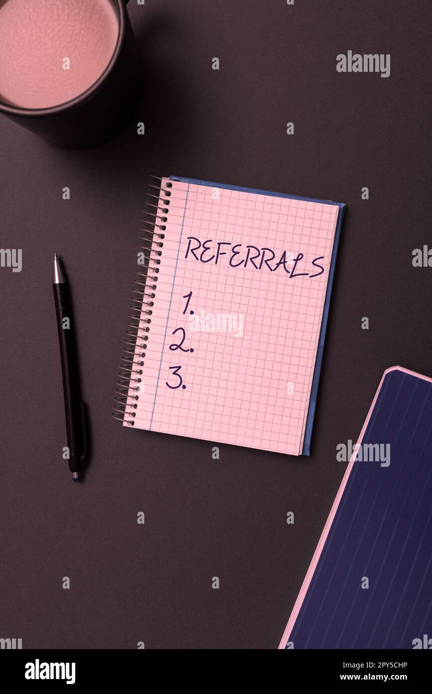 Conceptual display Referrals. Word Written on Act of referring someone ...