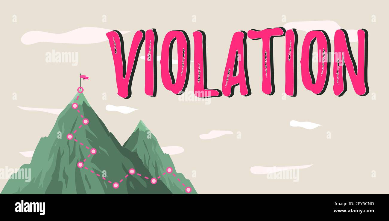 Hand writing sign Violation. Concept meaning an infringement of ...