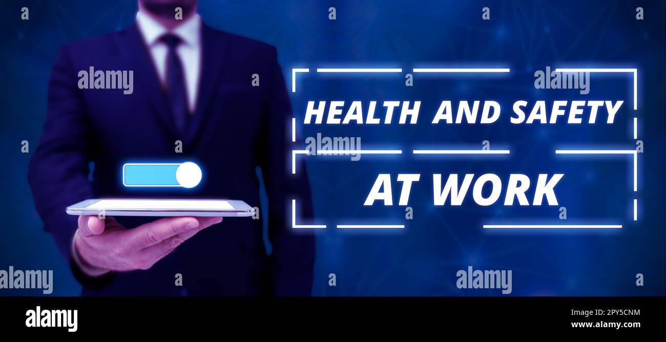 Sign displaying Health And Safety At Work. Word Written on Secure ...