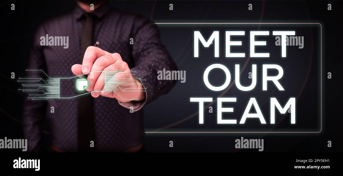 Text showing inspiration Meet Our Team. Conceptual photo introducing ... Text showing inspiration Meet Our Team. Conceptual photo introducing ...