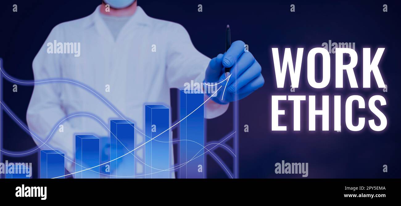 Inspiration showing sign Work Ethics. Concept meaning A set of values ...