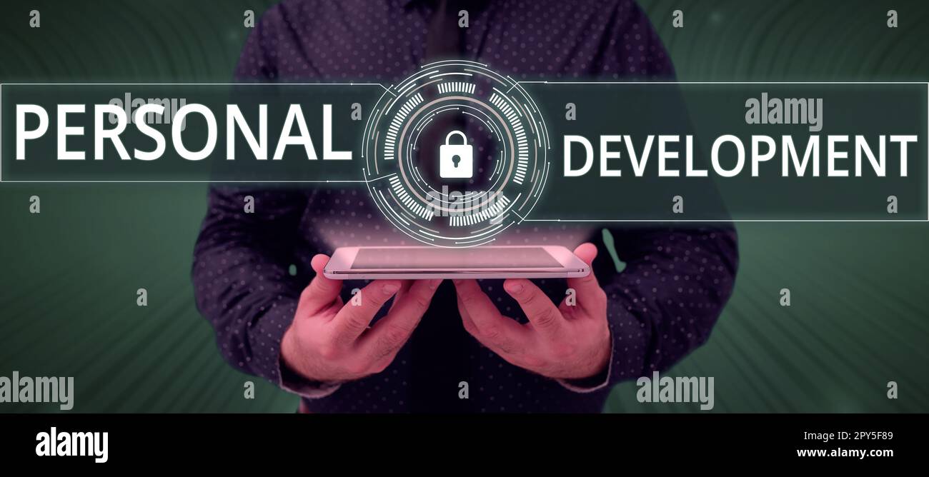 Text sign showing Personal Development. Concept meaning process of ...