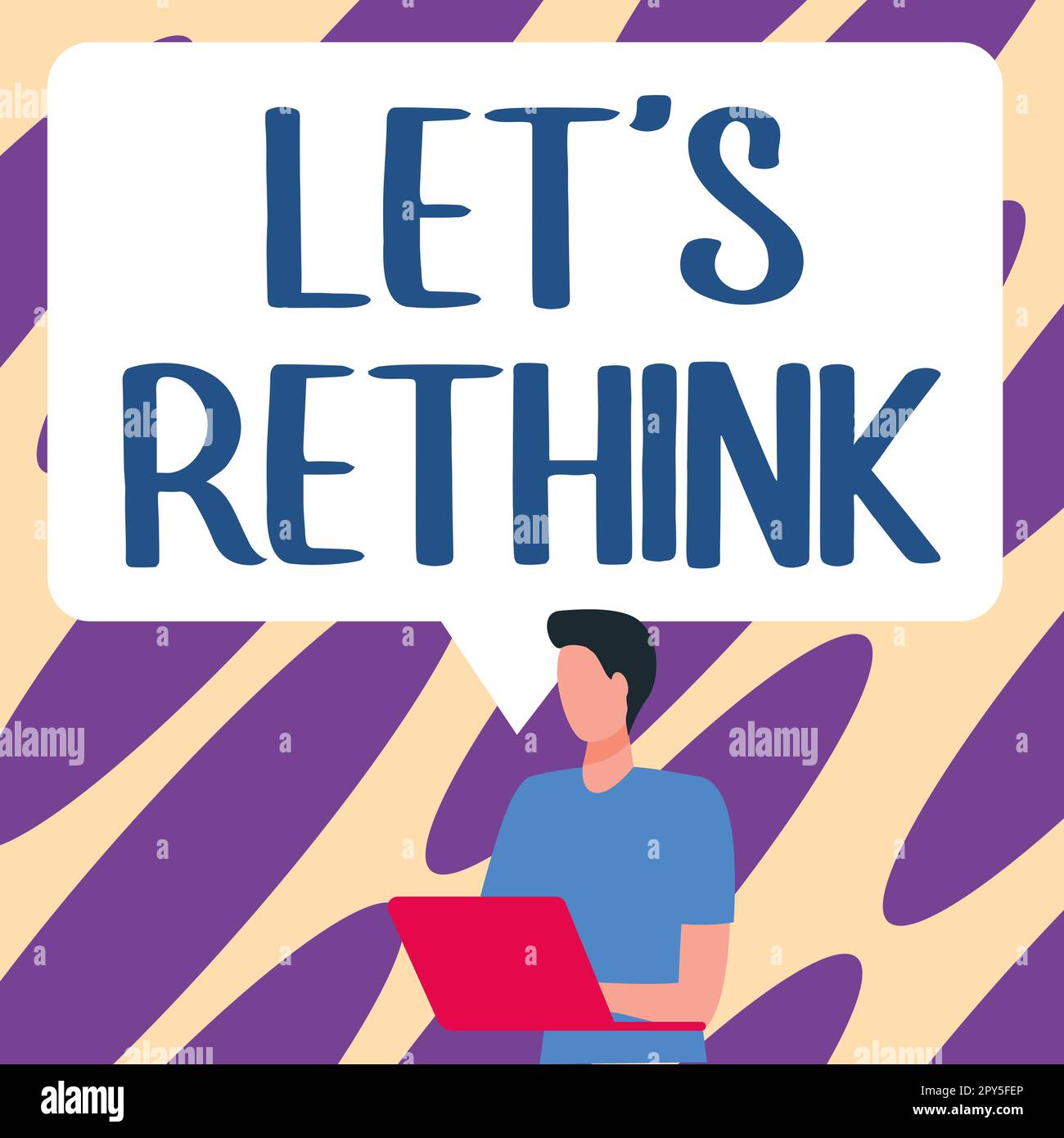 Sign displaying Let's Rethink. Word for an Afterthought To Remember ...